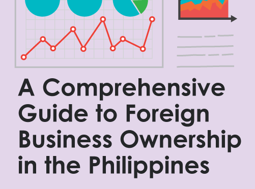 A Guide to Foreign Business Ownership in the Philippines 2022